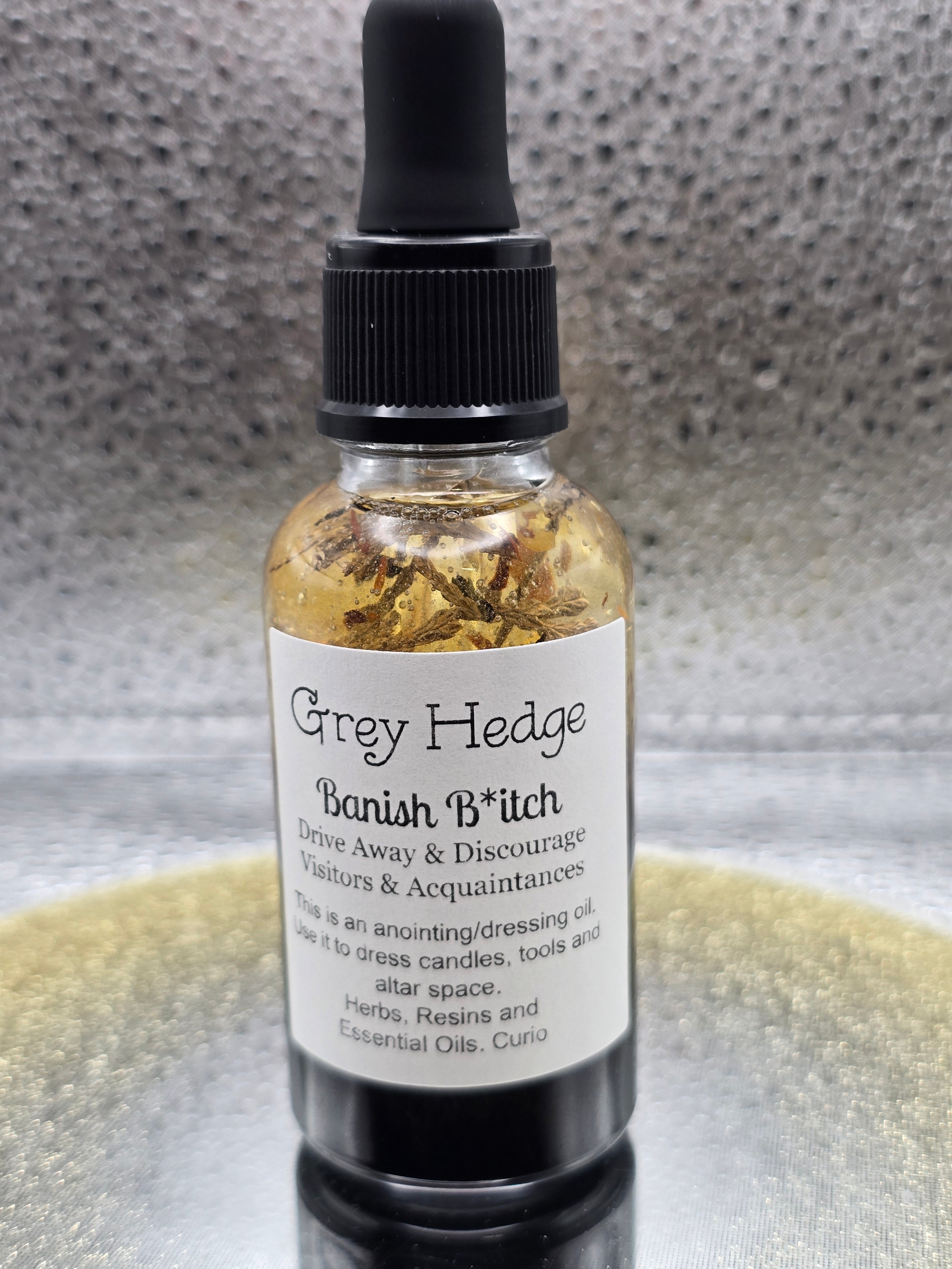 Banish B*tch ritual oil – Grey Hedge